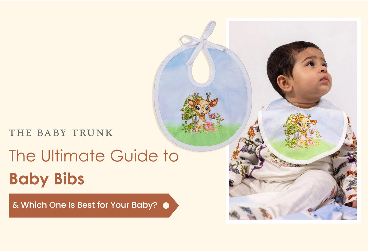 Baby Bibs 101: Types, Uses & How to Pick the Best One – The Baby Trunk